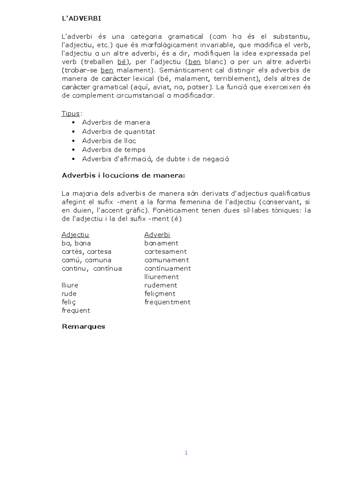 Adverbiilocuci - exercisis adverbis i locucions - L'ADVERBI L'adverbi ...