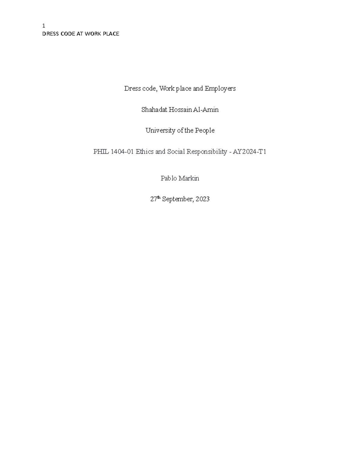 Phil 1404 unit 3 written assignment dress code - DRESS CODE AT WORK ...