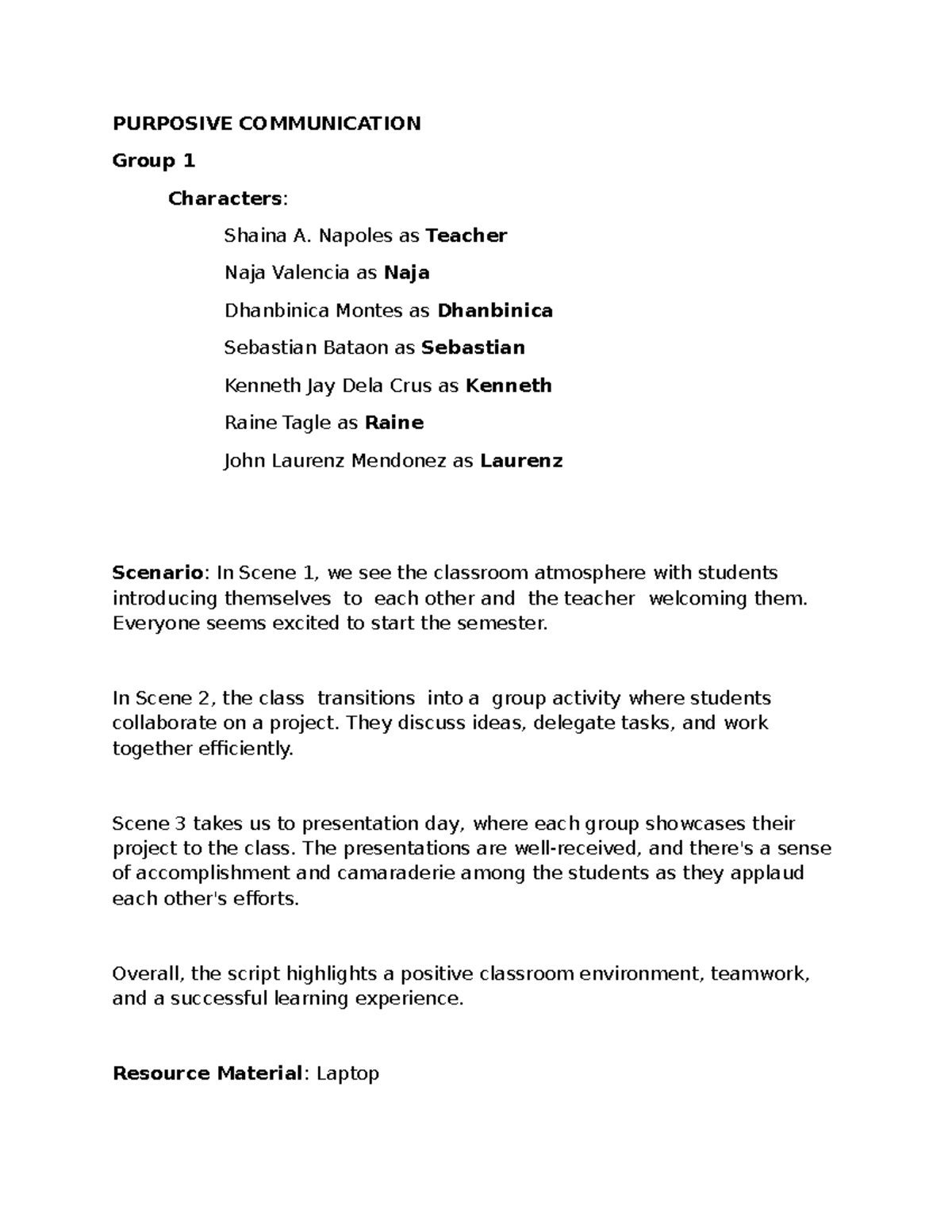 Group 1 Purposive Communication - PURPOSIVE COMMUNICATION Group 1 ...