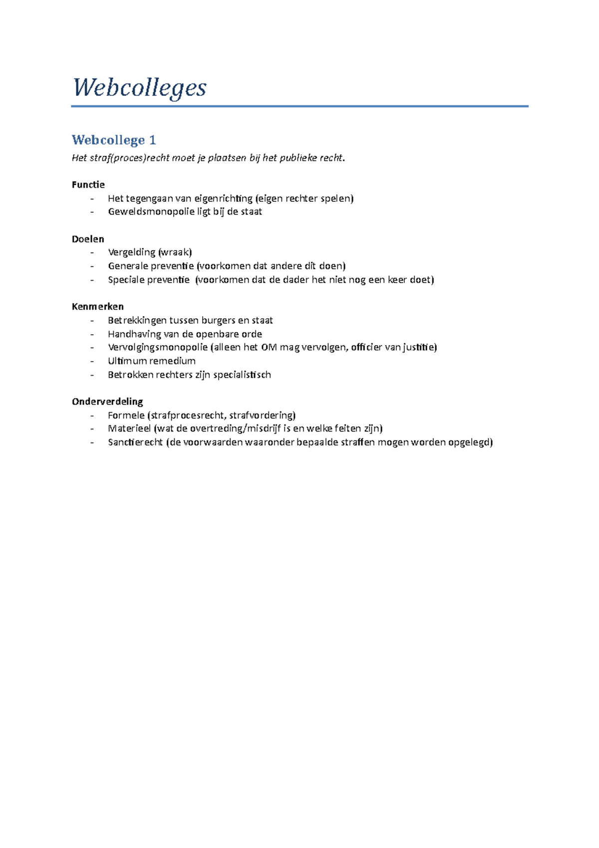 Webcolleges 1, 2, 4, 5 en 6 - Webcolleges Webcollege 1 Het straf(proces ...
