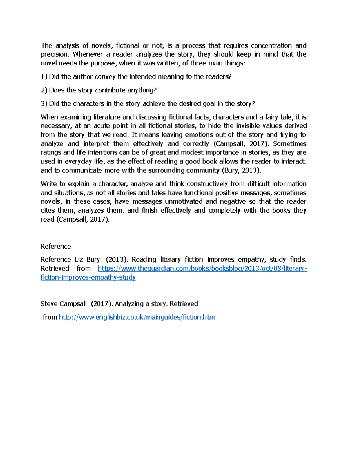 Learning journal unit 1 - The analysis of novels, fictional or not, is ...