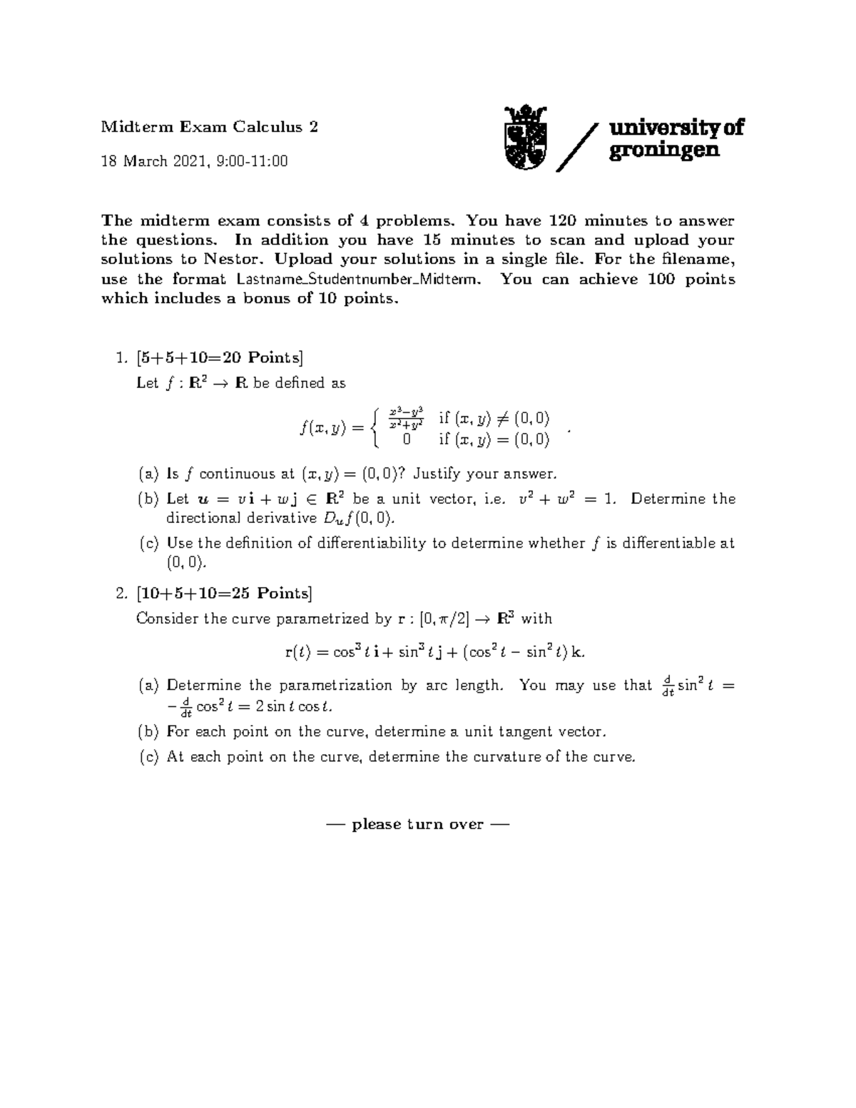 Calculus 2 Midterm Exam 2021 solutions - Midterm Exam Calculus 2 18 March 2021, 9:00-11: The ...