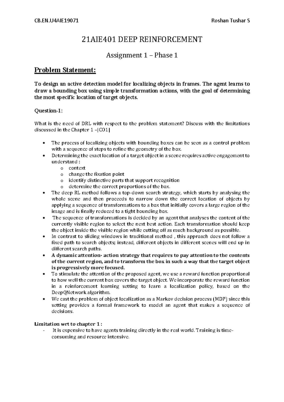 Roshan Tushar S - [C AIE19071 A1 - CB.EN Roshan Tushar S 21AIE401 DEEP REINFORCEMENT Assignment ...