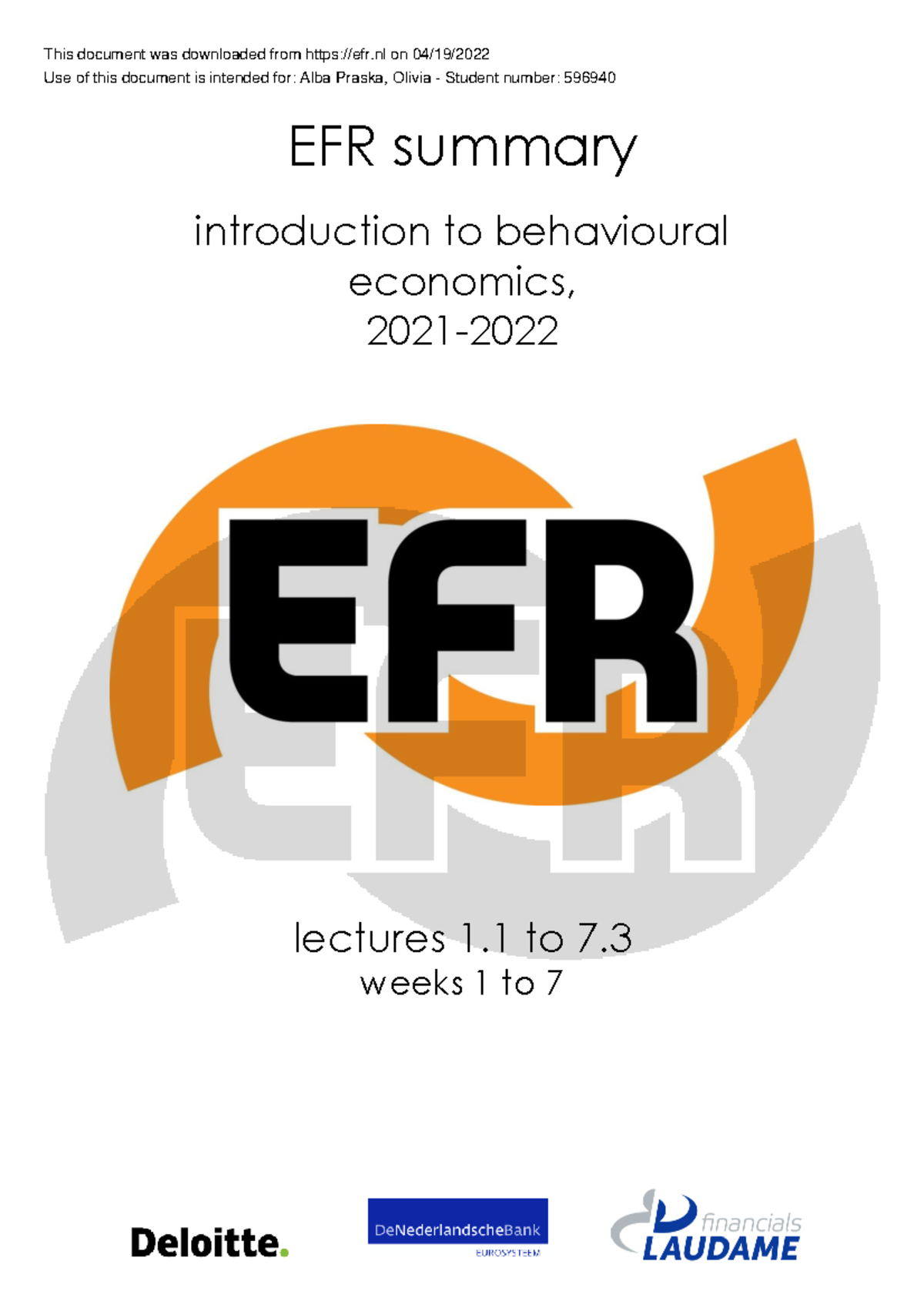 Introduction to behavioural economics week 7 summary - EFR summary ...
