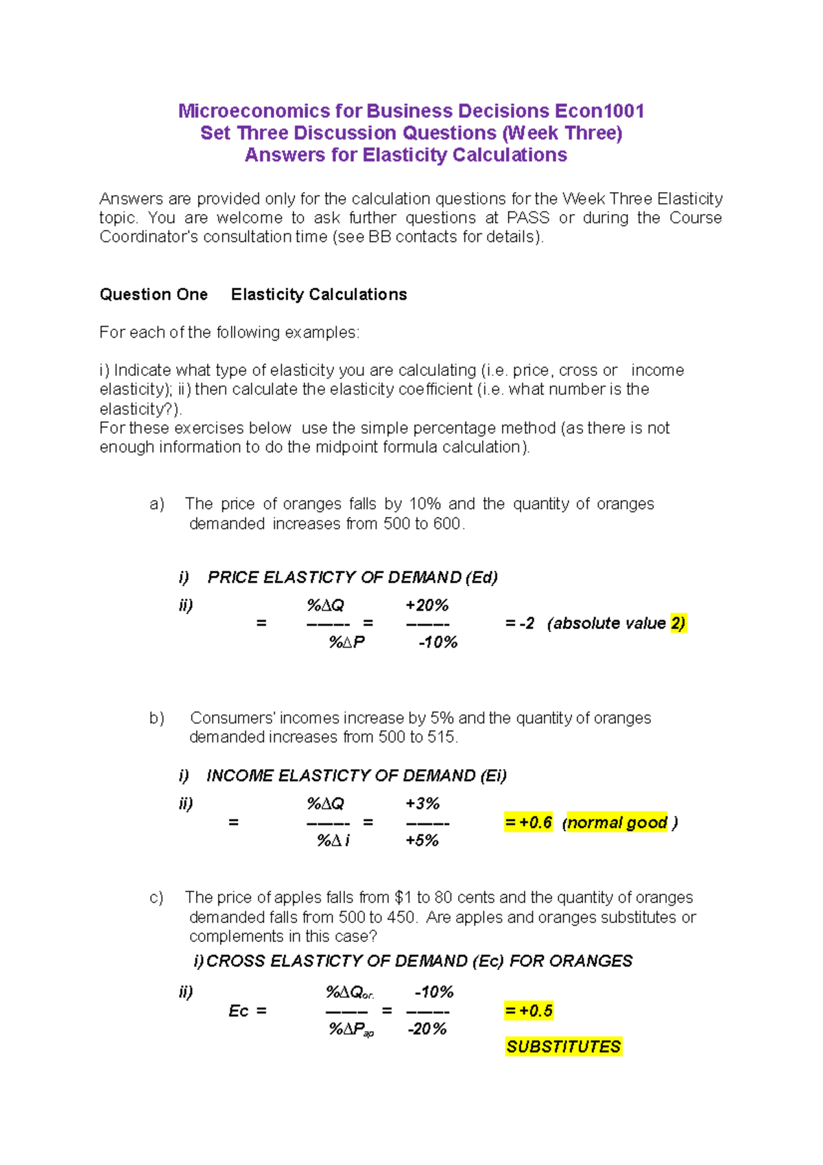 Selected answers Set Three Discussion Questions Econ1001 elasticity ...