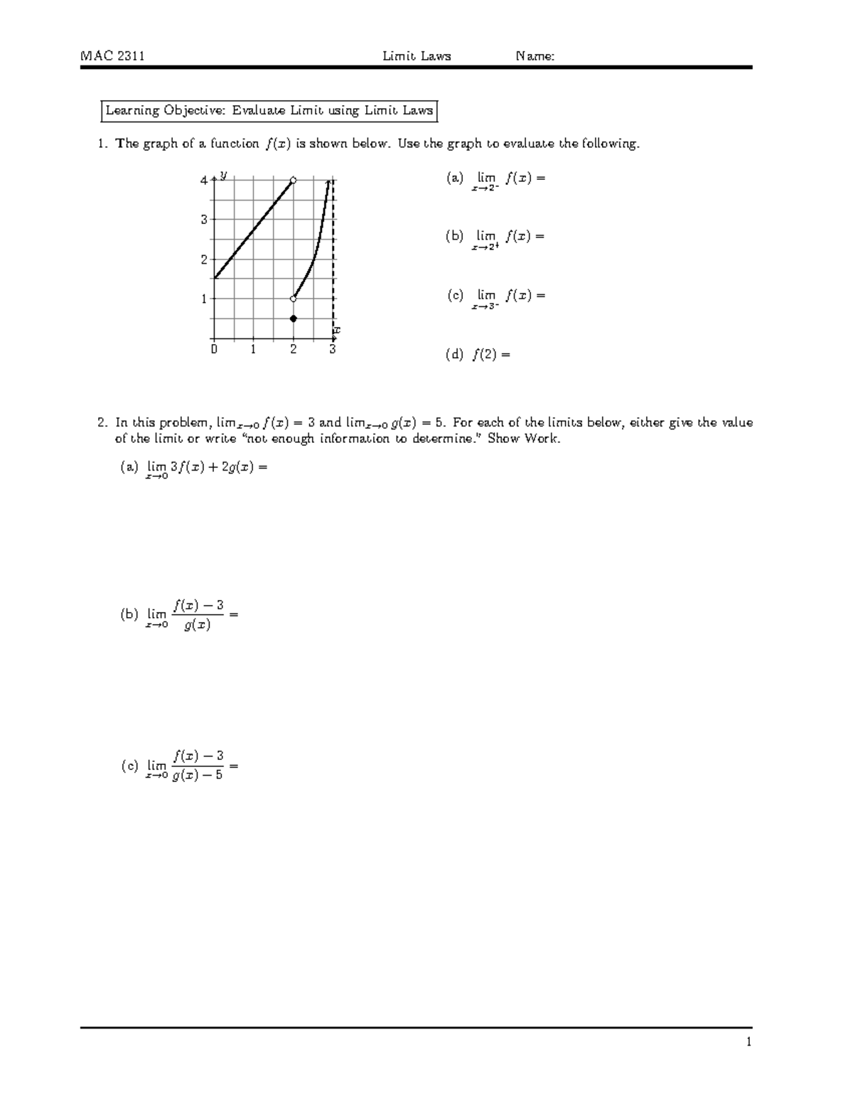 Practice Problems 2 Cal 1 MAC 2311 Limit Laws Name Learning