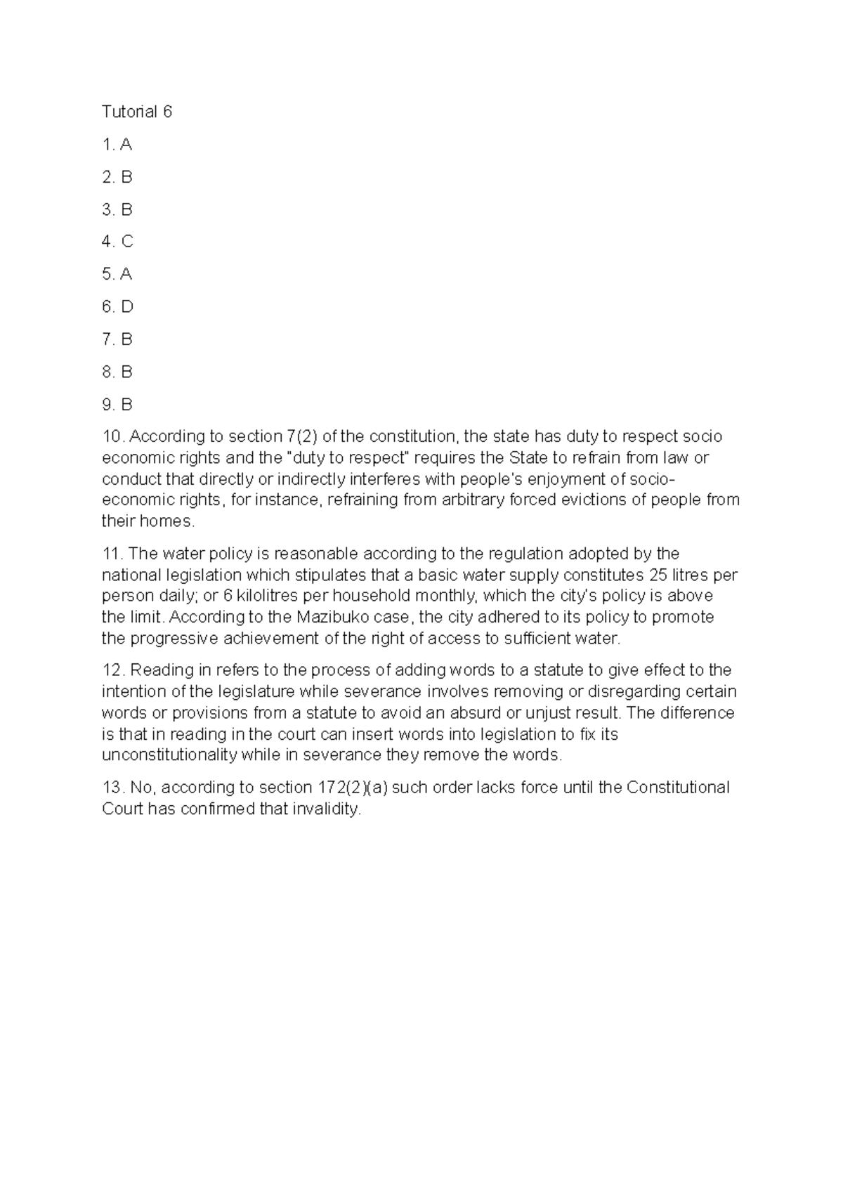 PBL 220 Tutorial 6 answers - Tutorial 6 A B B C A D B B B According to ...