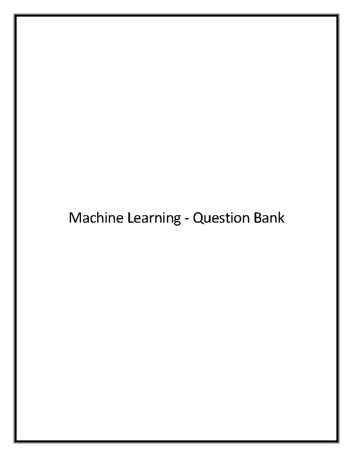 Machine Learning Question Bank - Machine Learning - Question Bank ...
