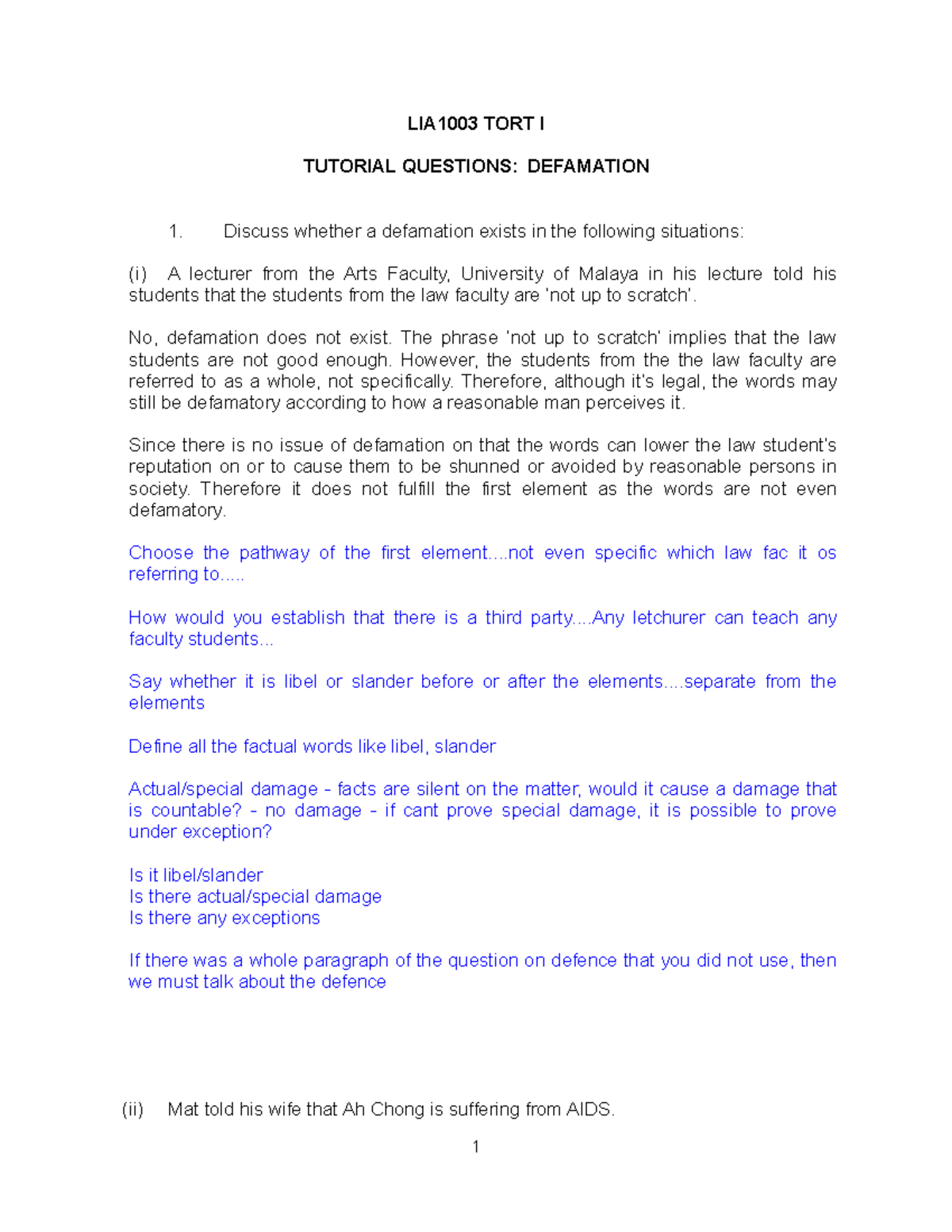 Tutorial Defamation - LIA1003 TORT I TUTORIAL QUESTIONS: DEFAMATION Discuss whether a defamation ...