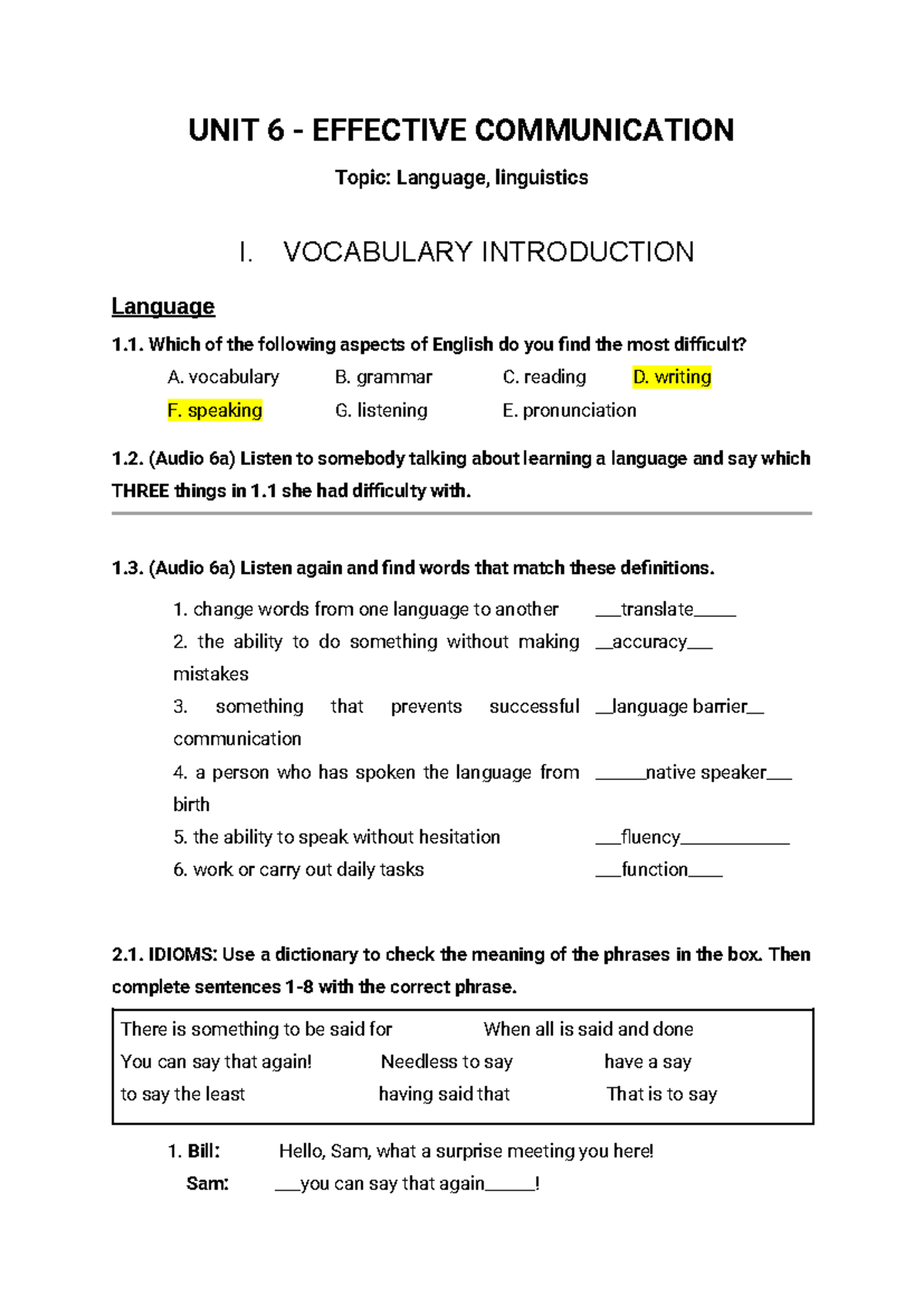 Vocab 6 - cmhì - UNIT 6 - EFFECTIVE COMMUNICATION Topic: Language, linguistics I. VOCABULARY ...