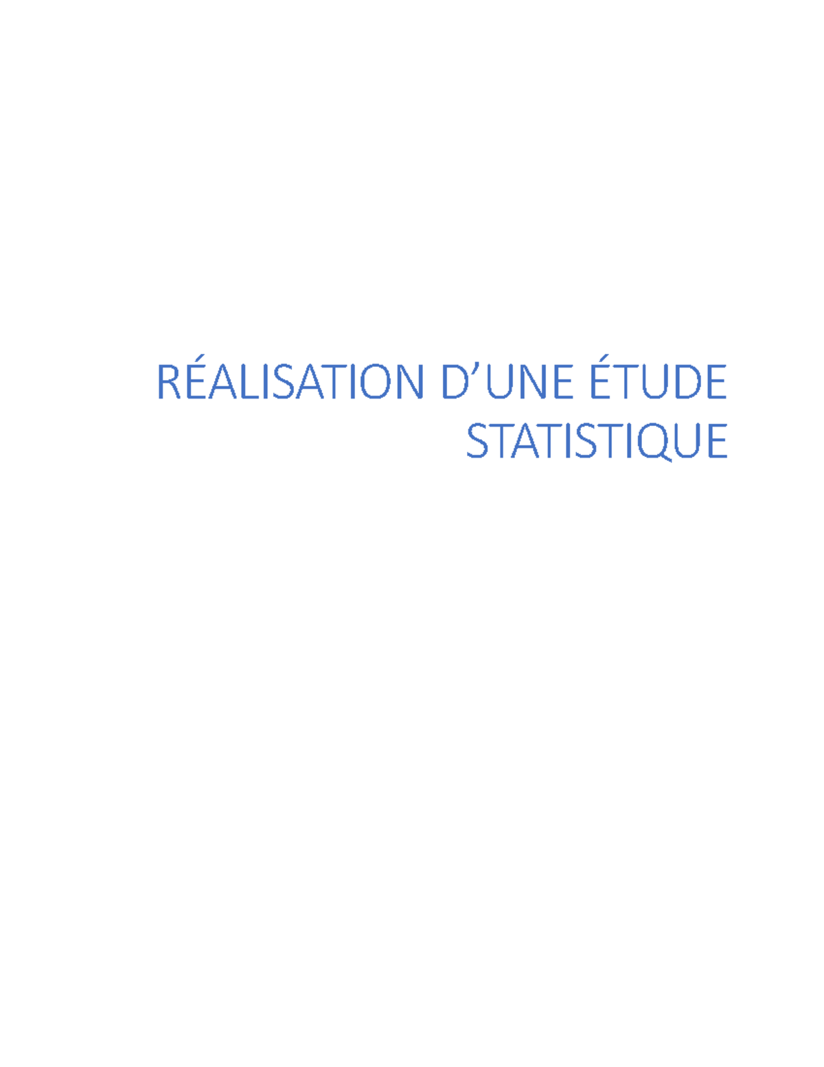 Rapport d’une étude statistique - RÉALISATION D’UNE ÉTUDE STATISTIQUE ...