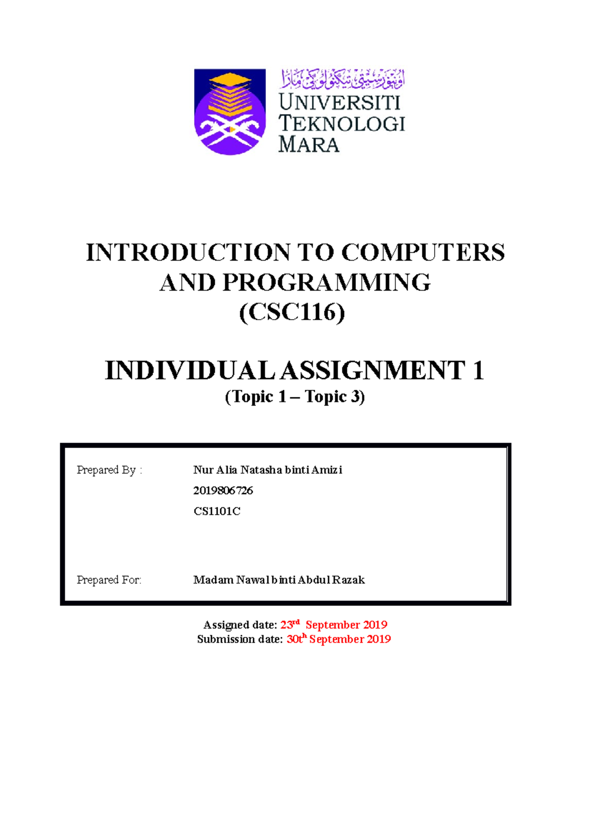 CSC116-Individual Assignment Nur Alia Natasha - INTRODUCTION TO COMPUTERS AND PROGRAMMING ...