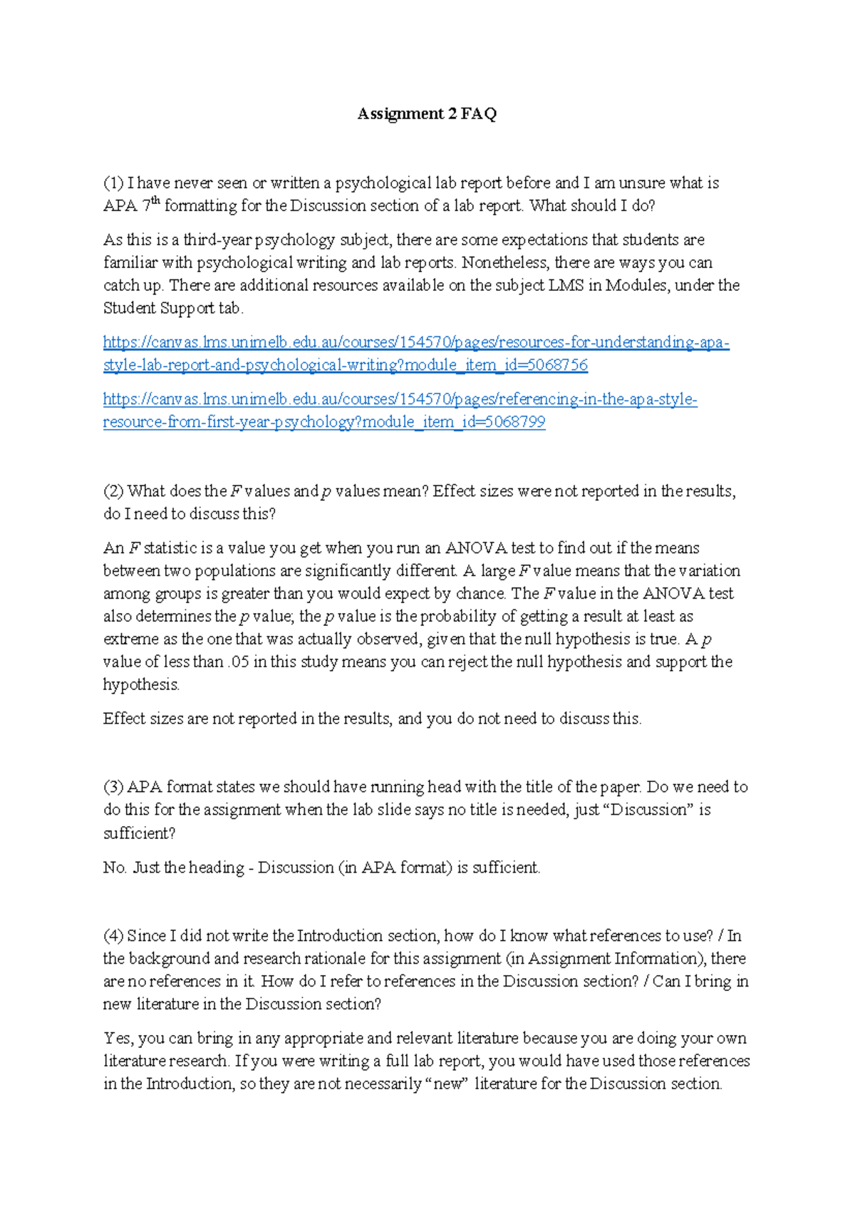 Assignment 2 FAQ 2023 - Assignment 2 FAQ (1) I have never seen or ...