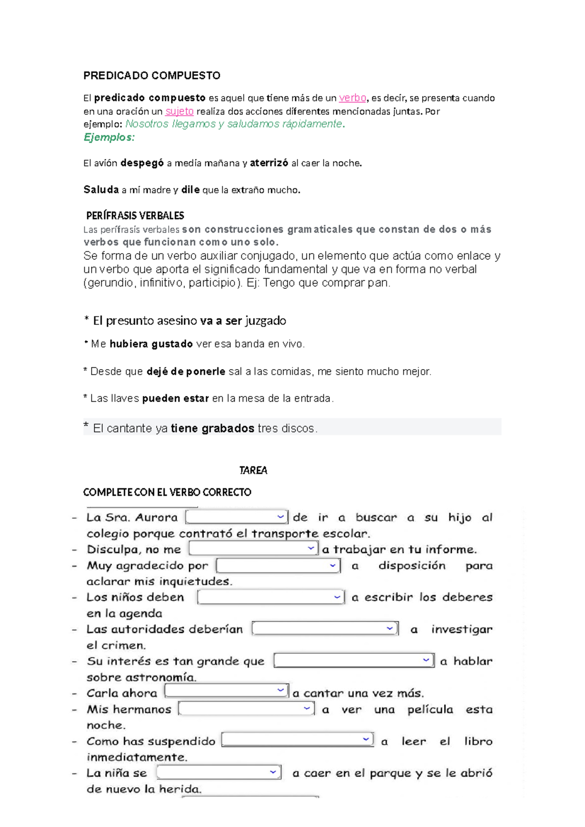 Clase 6 - informacion - PREDICADO COMPUESTO El predicado compuesto es ...