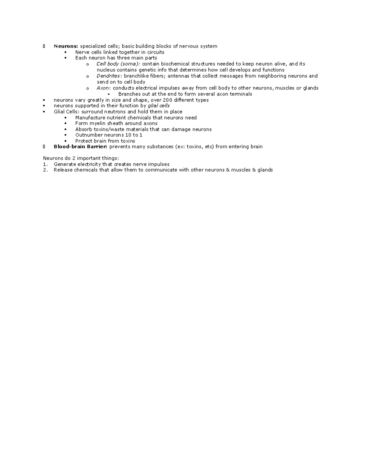 Chapter 3 textbook notes - Neurons: specialized cells; basic building ...