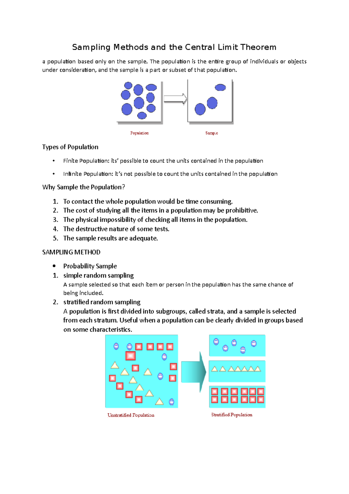 Sampling Methods and the Central Limit Theorem - The population is the entire group of ...
