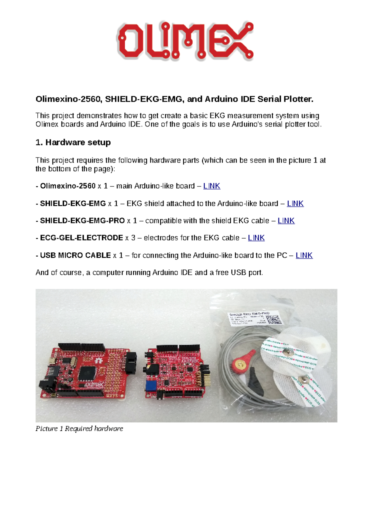 Olimex 2560-EKG-1 - Tarjeta shield - Olimexino-2560, SHIELD-EKG-EMG, and Arduino IDE Serial ...
