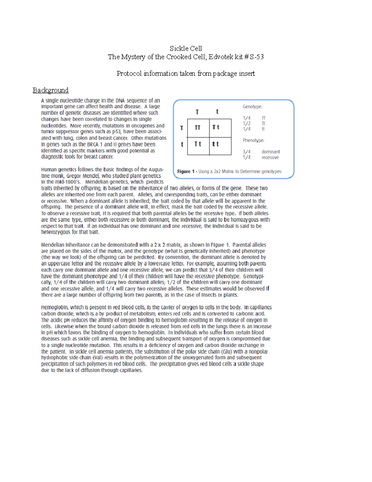 Protocol Sickle Cell Anemia-1 - Sickle Cell The Mystery of the Crooked ...