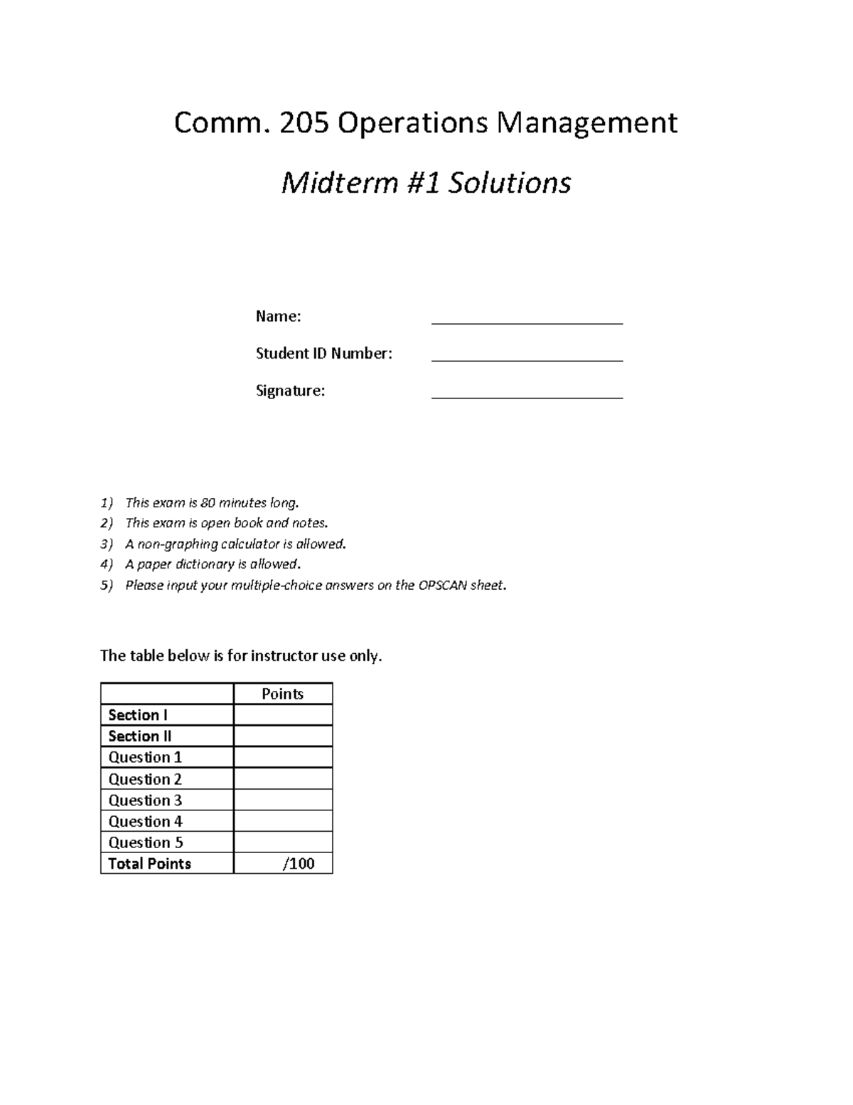 Exam 3 February 2015, questions and answers - Comm. 205 Operations Management Midterm Solutions ...