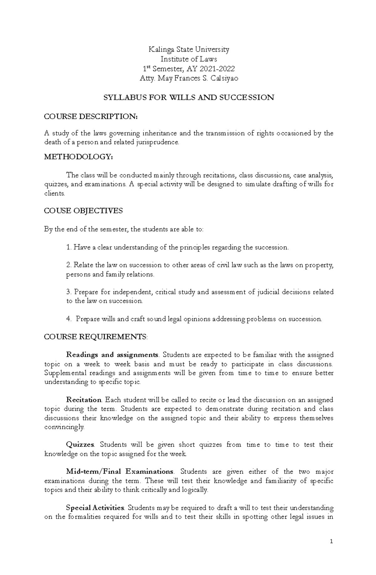 2021 syllabus wills and succession - Kalinga State University Institute ...