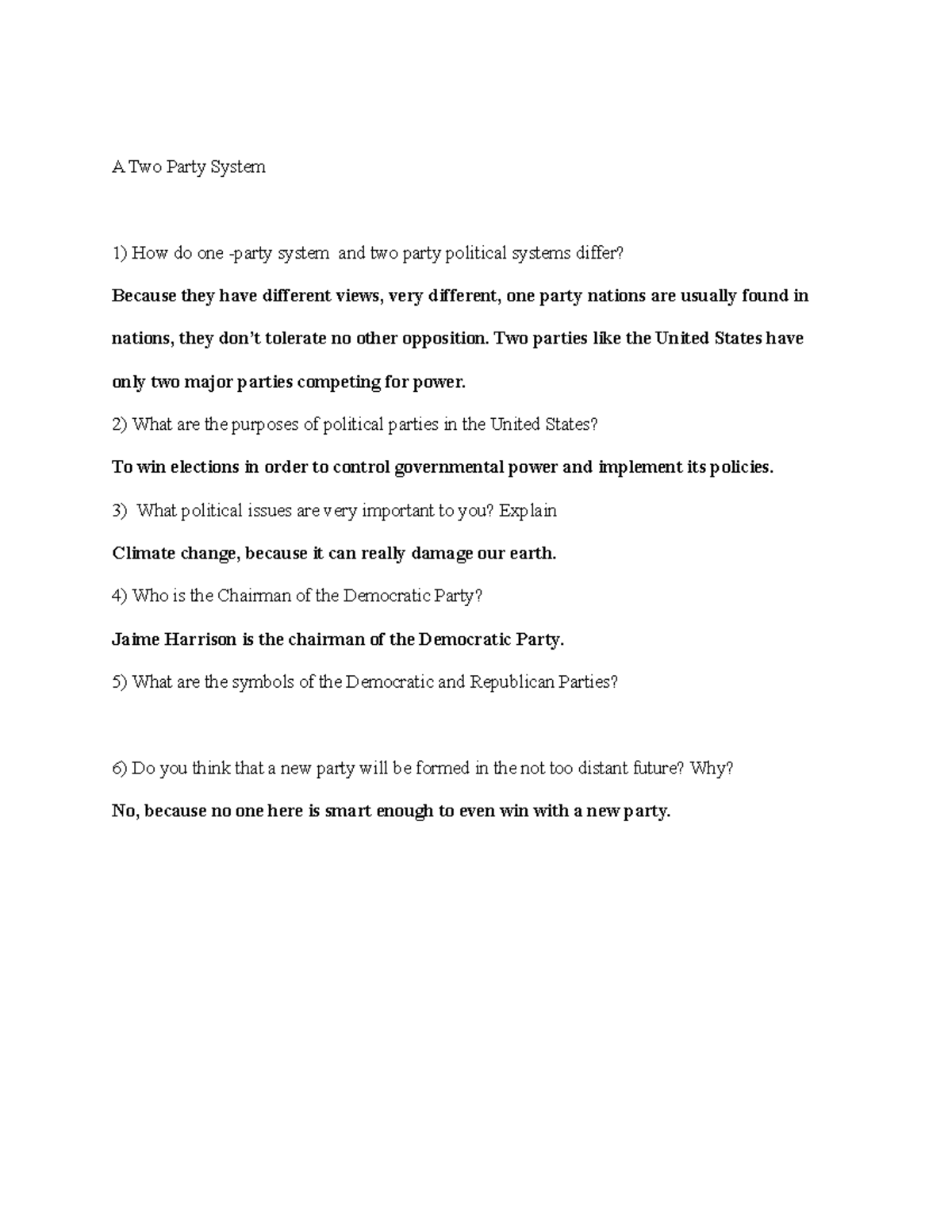  A Two Party System A Two Party System How Do One party System And