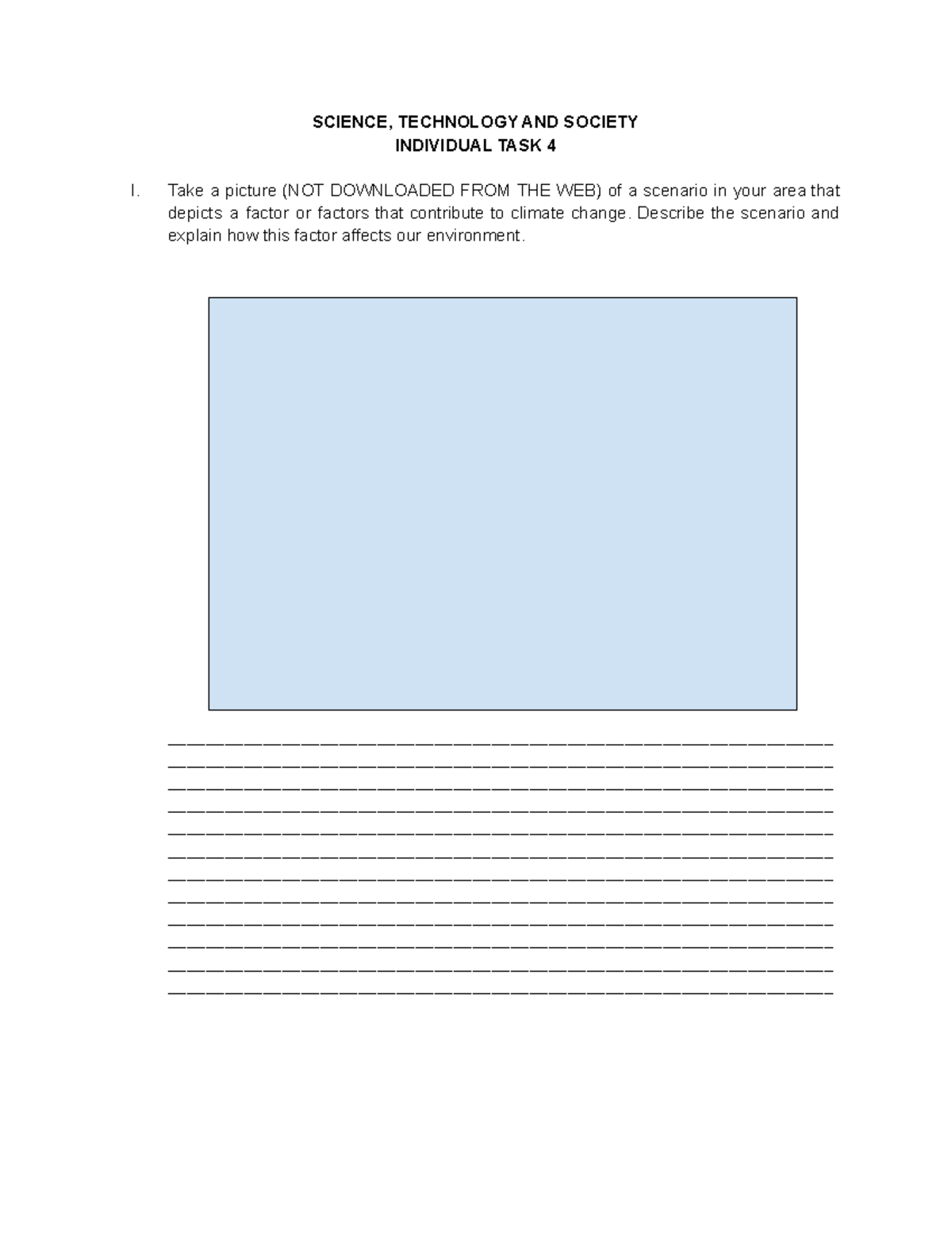 Individual TASK 4 - And I will address these - SCIENCE, TECHNOLOGY AND ...