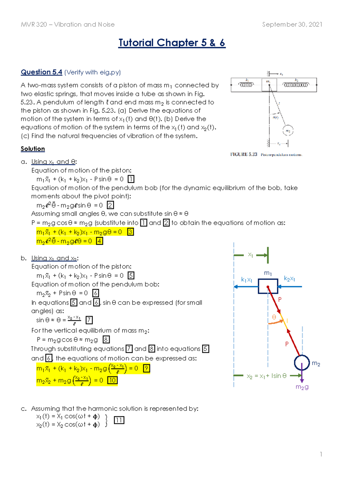 MVR 320 Tutorial Chapter 5 6 - Tutorial Chapter 5 & 6 Question 5 (Verify with eig) A two-mass ...