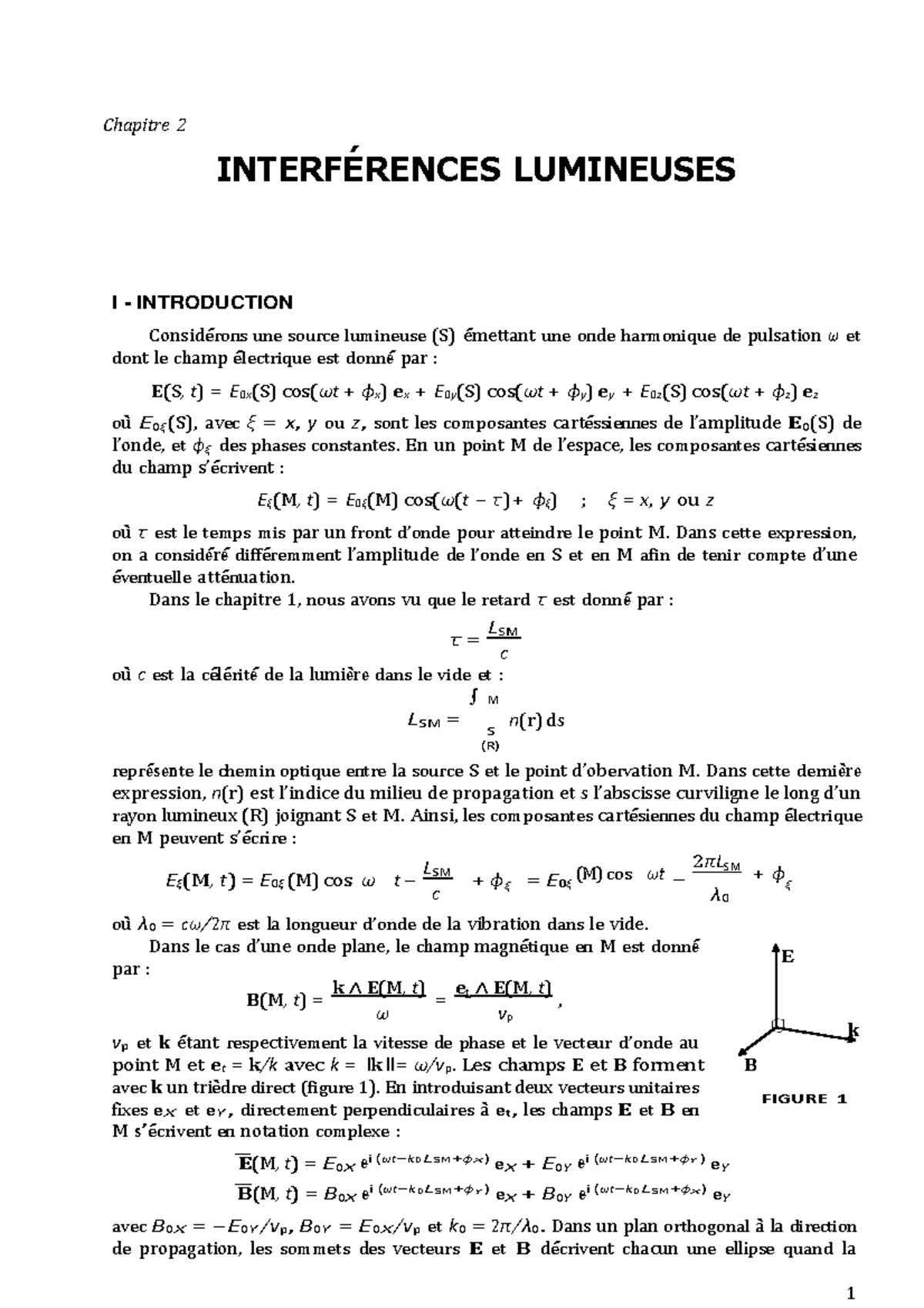 Cours d'optique ondulatoire SMP4 chapitre 2 - c − ǁ ǁ − Chapitre 2 INTERFE ́RENCES LUMINEUSES I ...