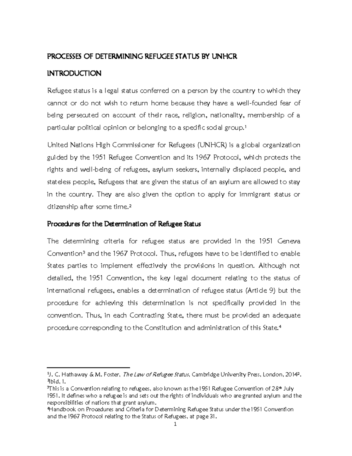 Refugee LAW Assignment 1 - PROCESSES OF DETERMINING REFUGEE STATUS BY ...