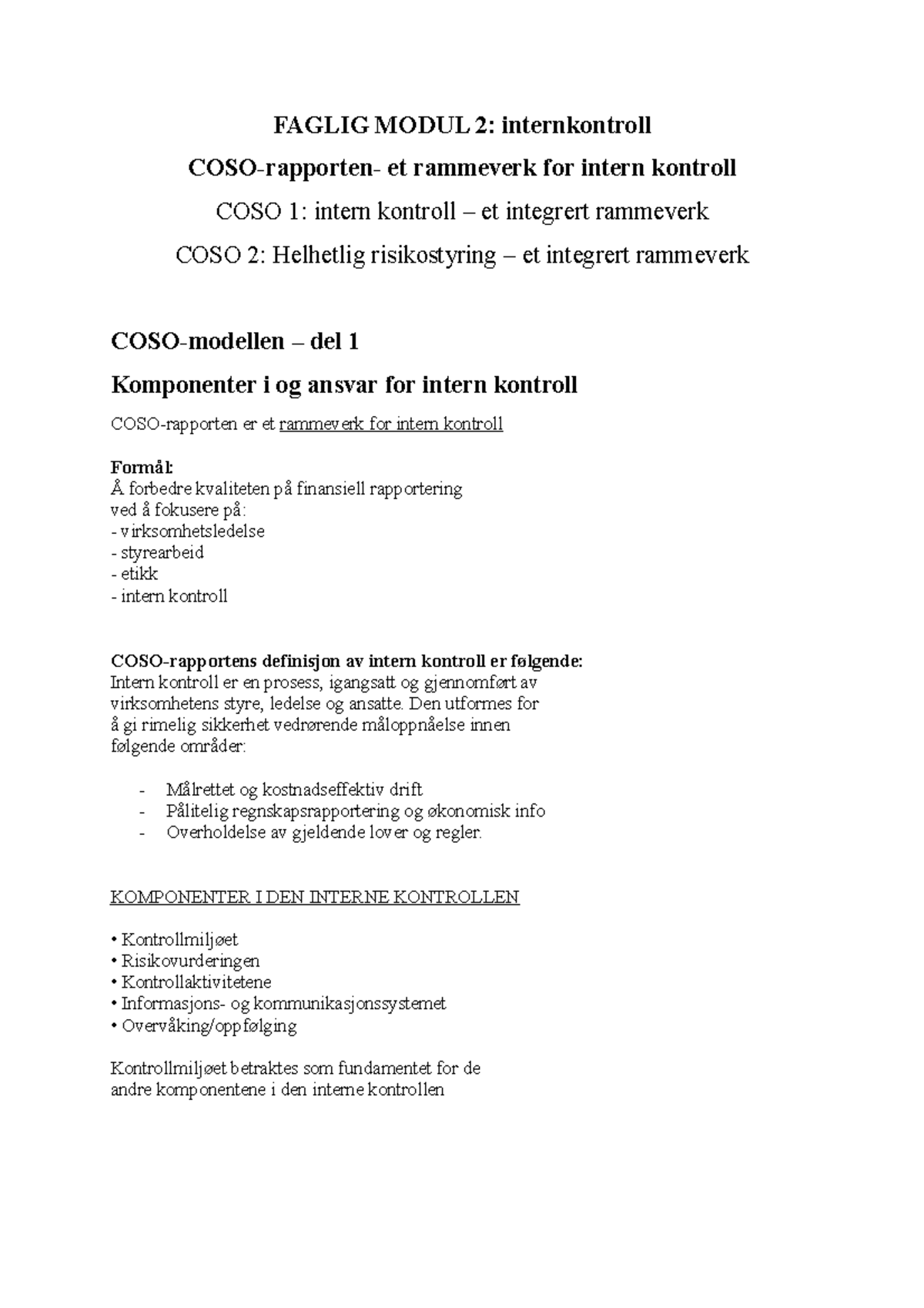 Coso- modellen sammendrag - FAGLIG MODUL 2: internkontroll COSO ...
