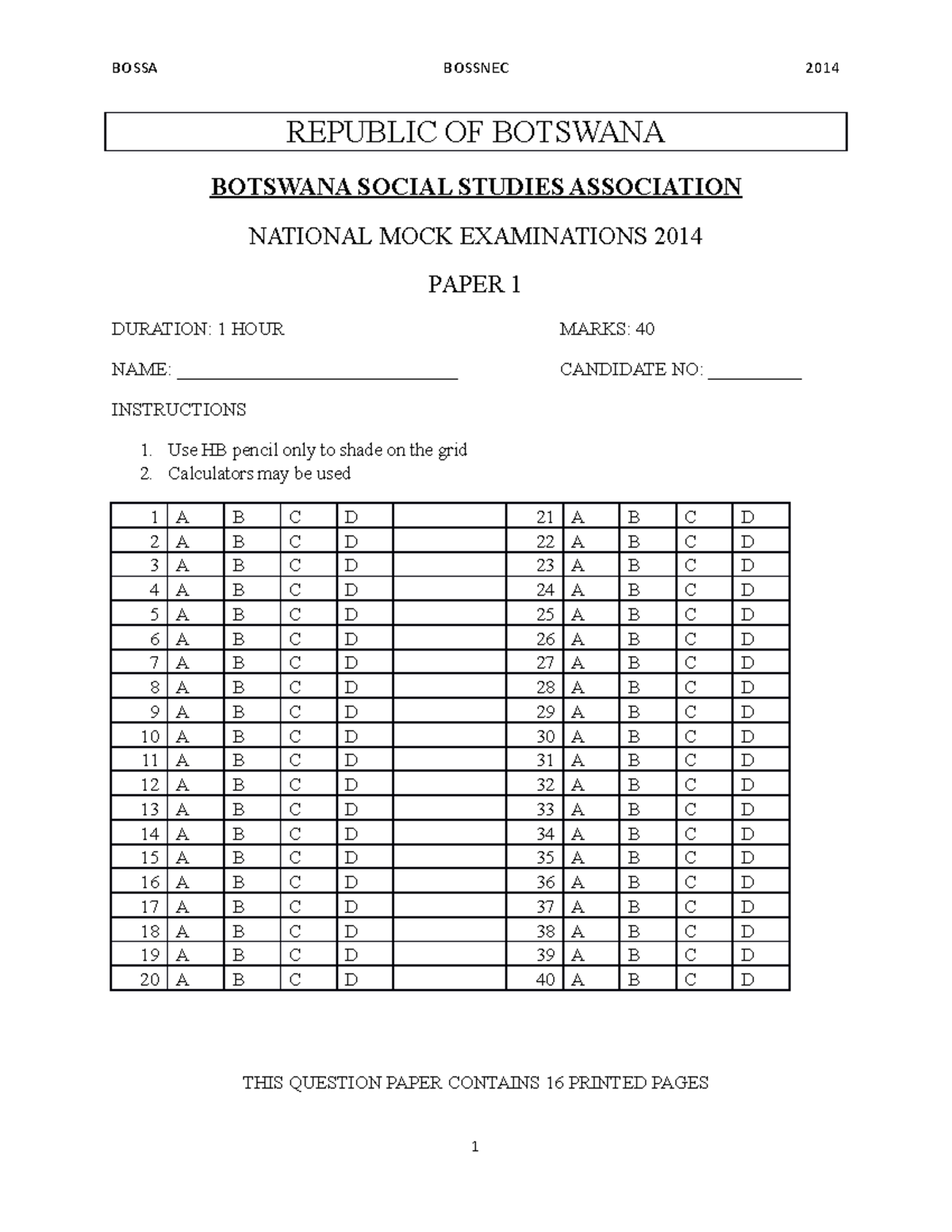 2014 JCE National MOCK Examinatio Paper 1 Questions REPUBLIC OF