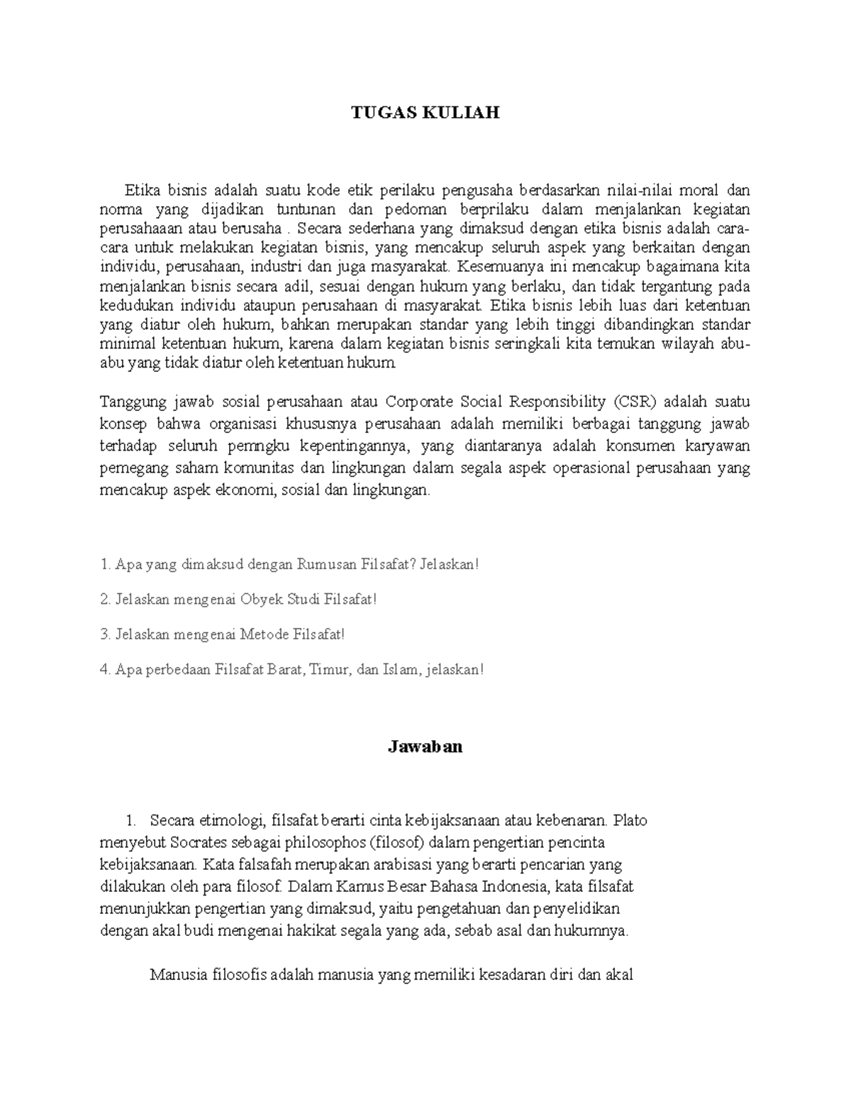 Resume Tugas Kuliah 10 - TUGAS KULIAH Etika bisnis adalah suatu kode ...