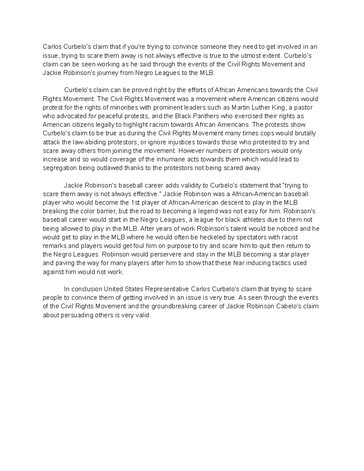 AP Argument Essay - Carlos Curbelo’s claim that if you’re trying to convince someone they need ...