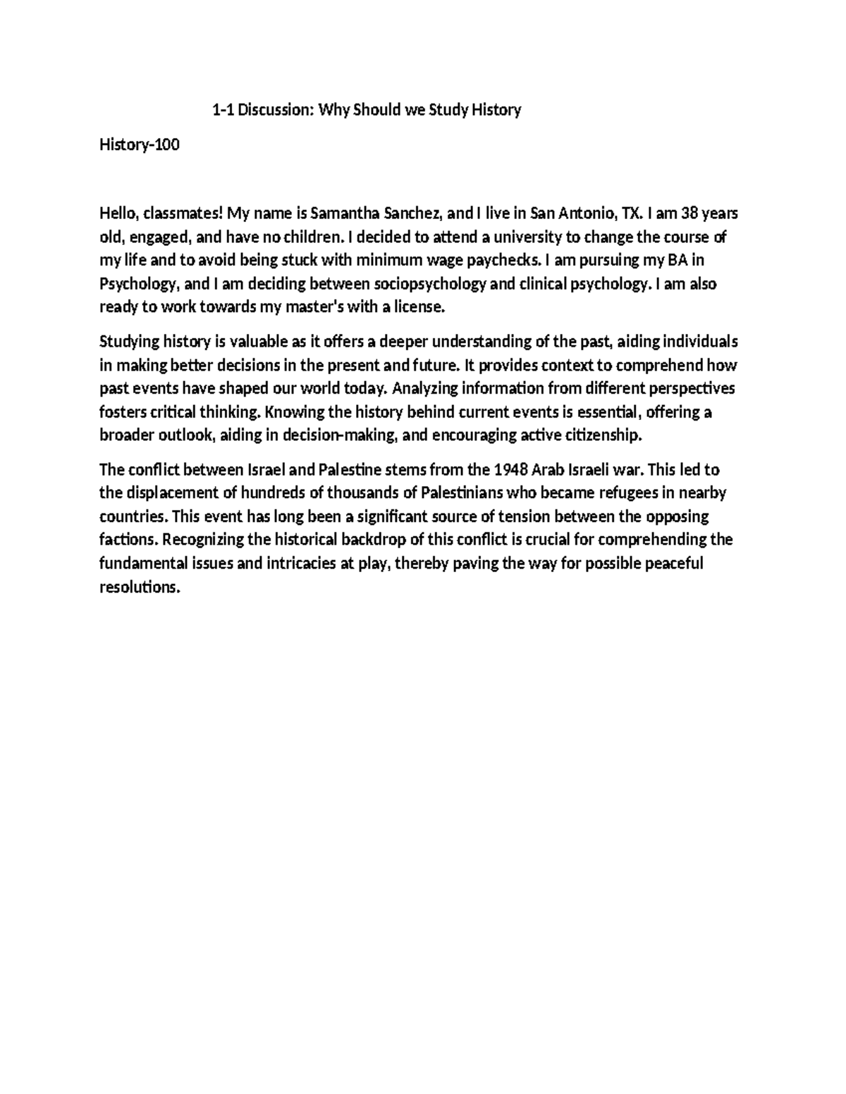 HISTORY DISCUSSION BOARD PAPER MODULE ONE - 1-1 Discussion: Why Should ...