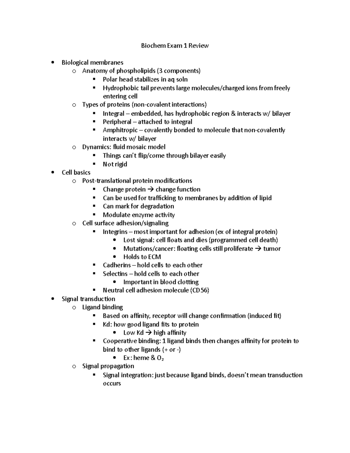 Biochem Exam 1 Review - Biochem Exam 1 Review Biological membranes o ...
