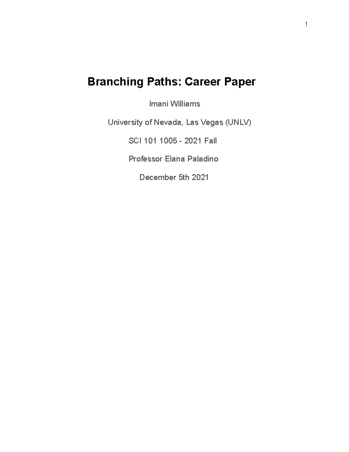 Career Paper - essay - Branching Paths: Career Paper Imani Williams ...