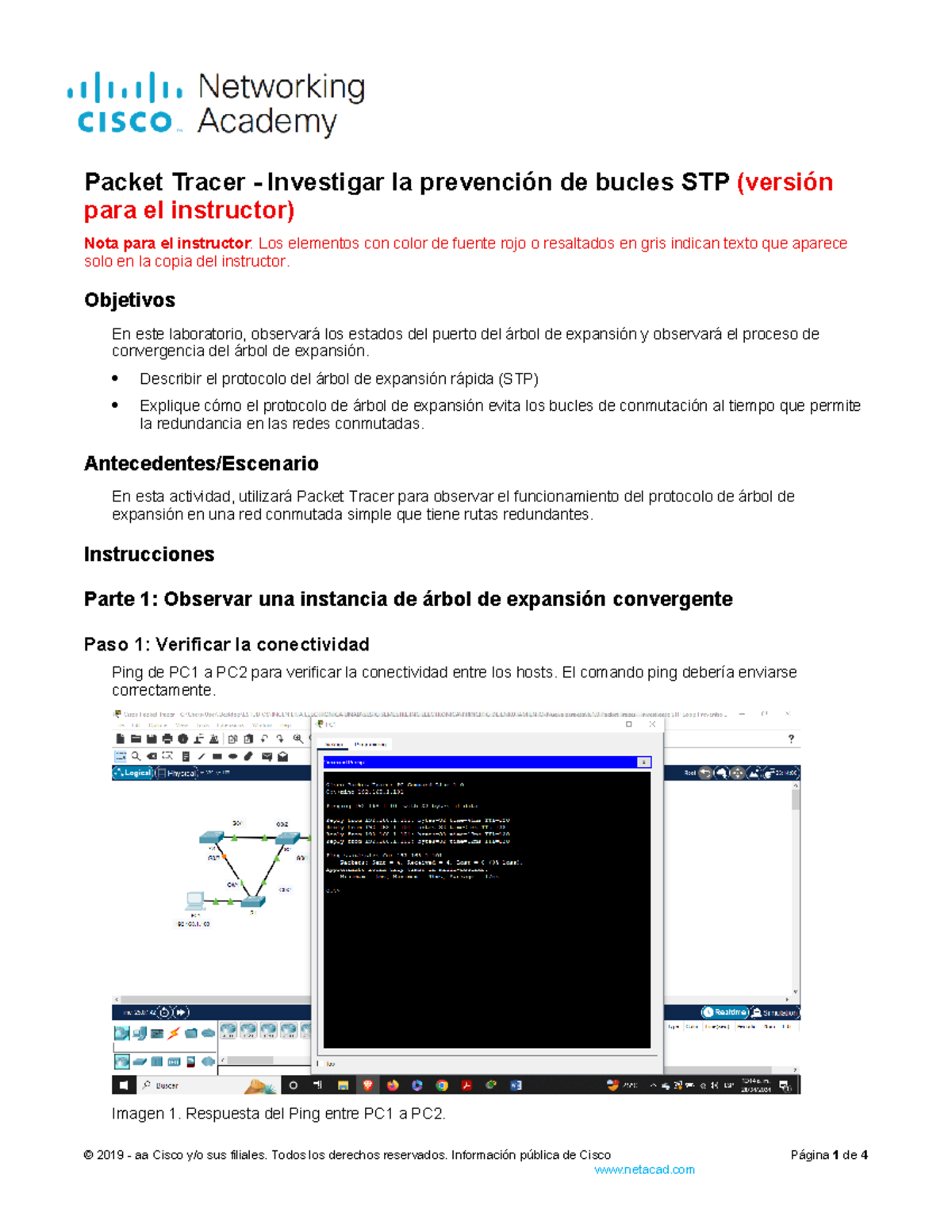 5.1.9 Packet Tracer - Investigate STP Loop Prevention - ILM - Packet ...