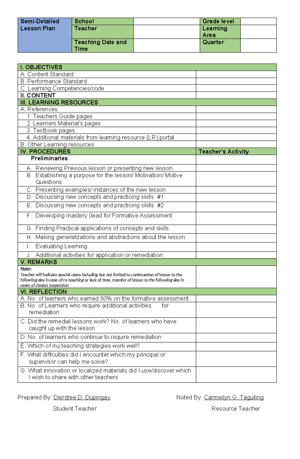 Daily Lesson LOG - Semi-Detailed Lesson Plan School Grade level Teacher ...