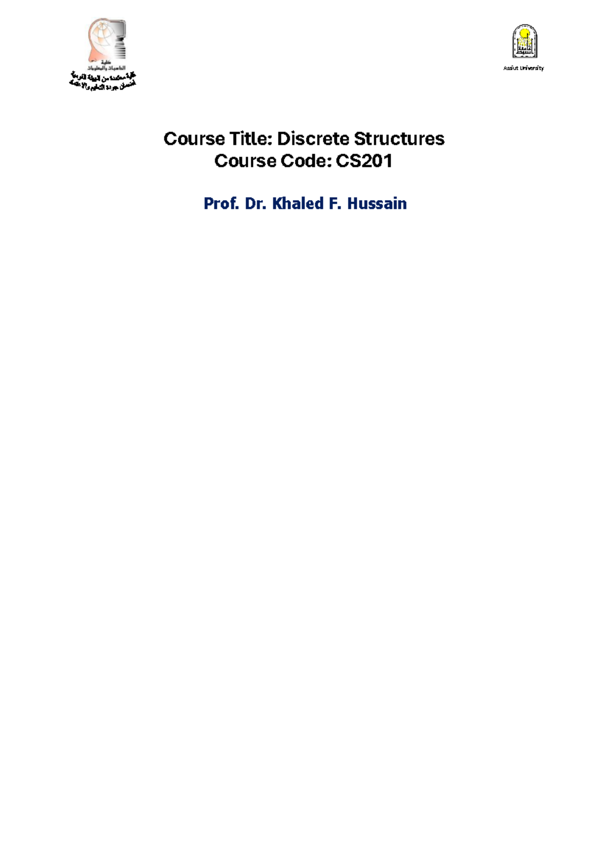 Lec1 - .ds - Course Title: Discrete Structures Course Code: CS 201 Prof ...
