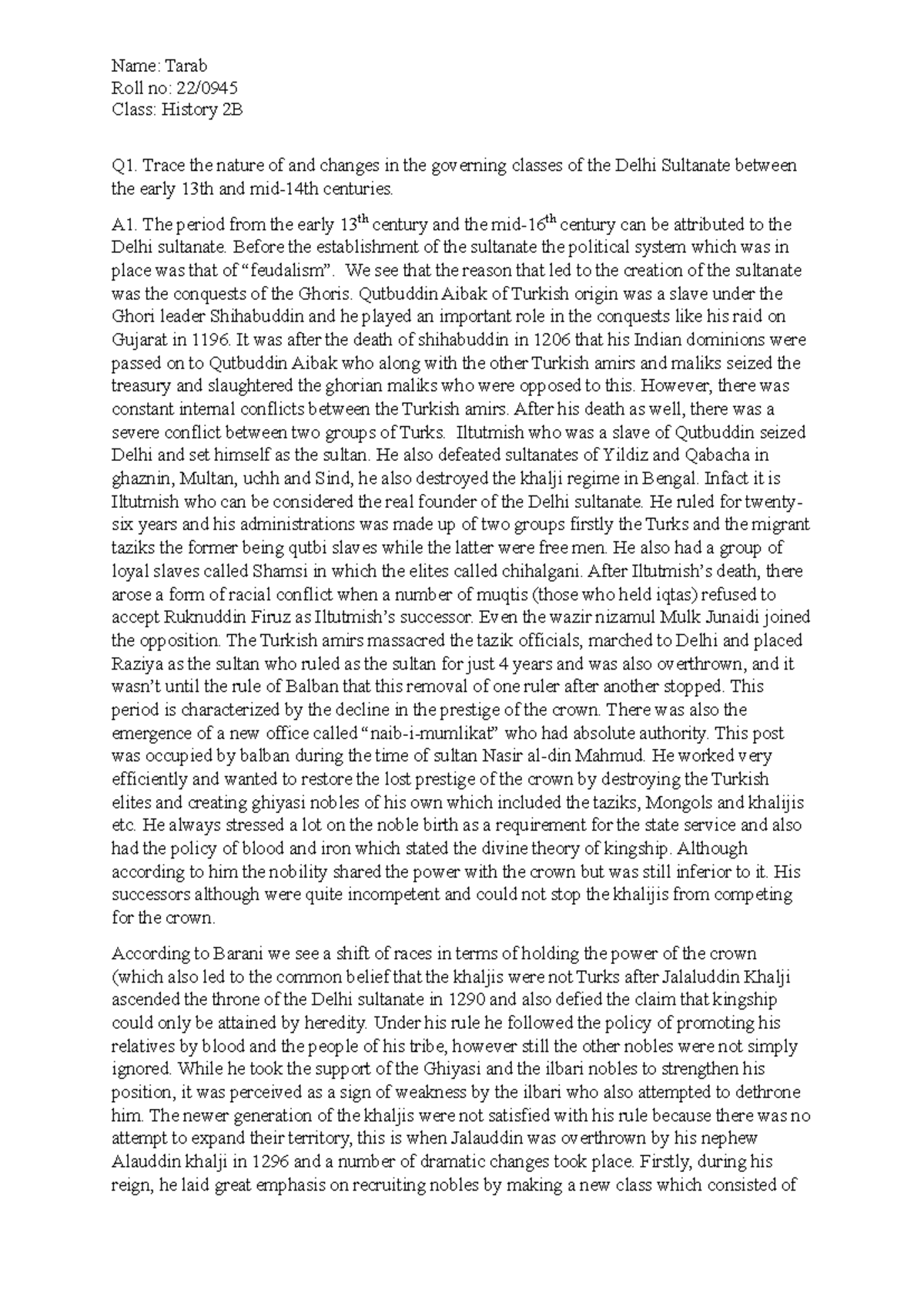 Medievel assgn - Name: Tarab Roll no: 22/ Class: History 2B Q1. Trace ...