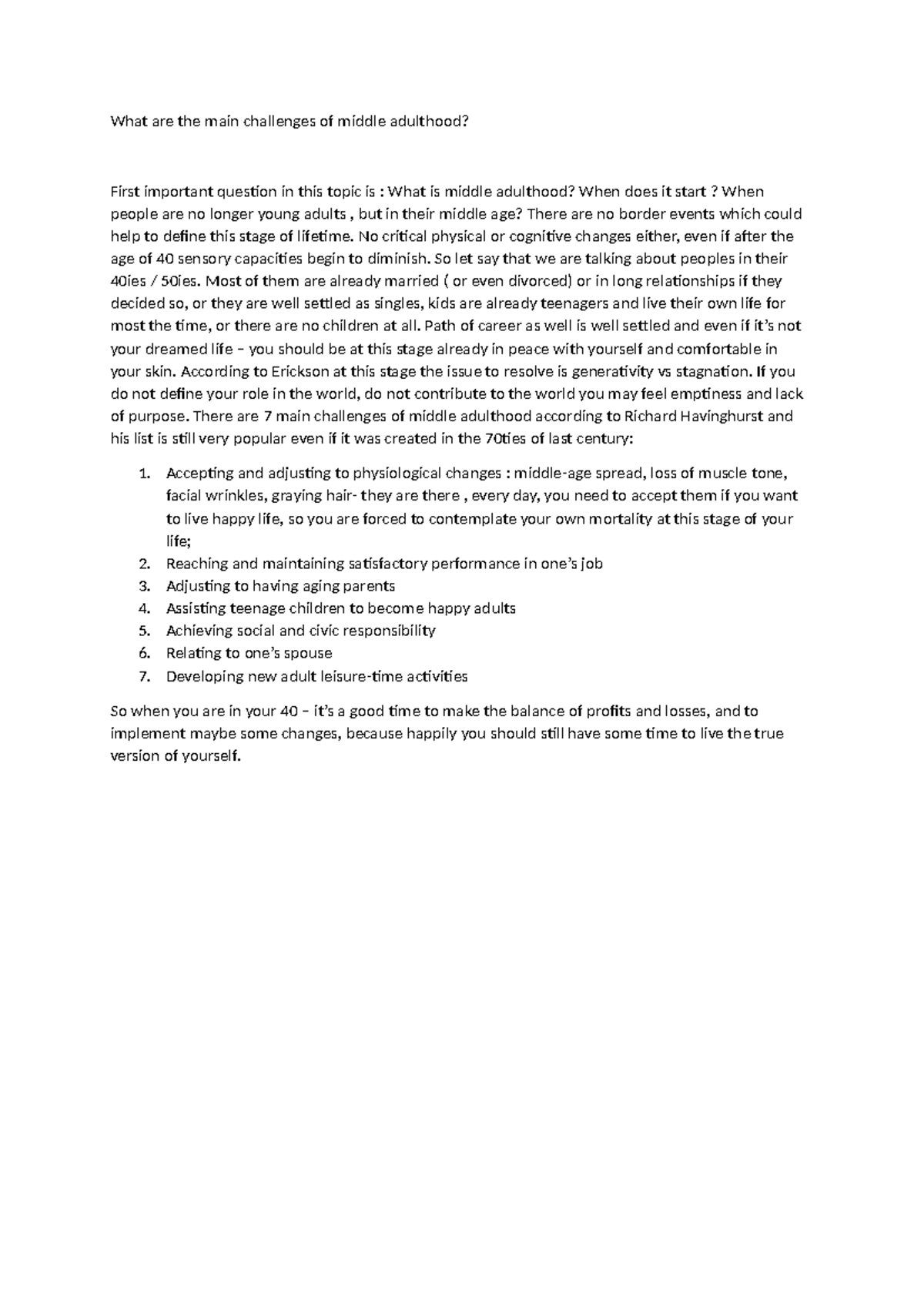What are the main challenges of middle adulthood - No critical physical ...