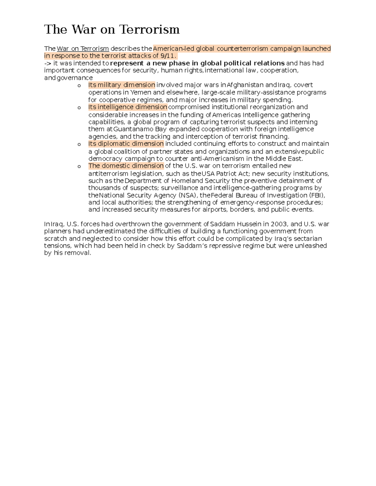 The War on Terrorism -> it was intended to represent a new phase in ...