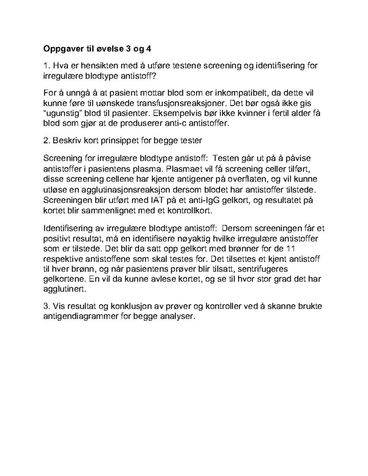 Oppgaver til øvelse 3 og 4 - Oppgaver til øvelse 3 og 4 Hva er ...