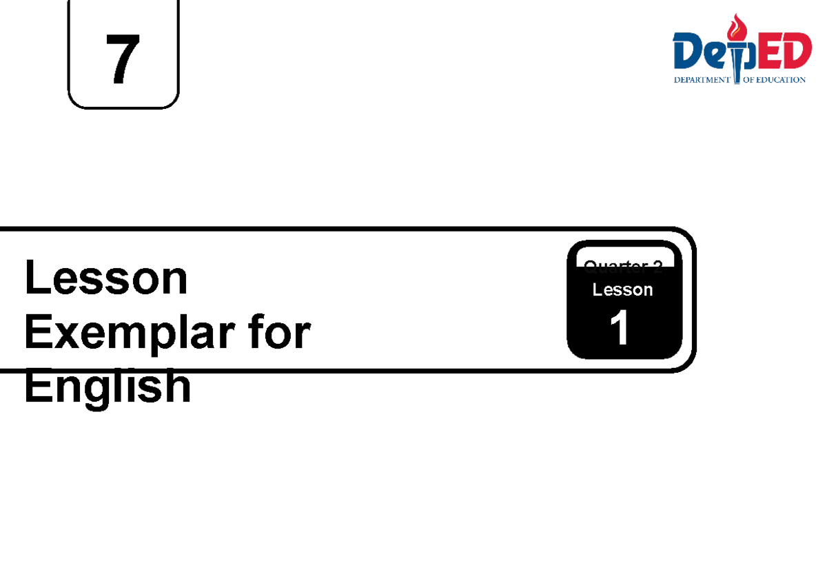 Q2 LE English 7 Lesson 1 Week 1 - 7 Lesson Exemplar for English Quarter 2 Lesson 1 PILOT - Studocu