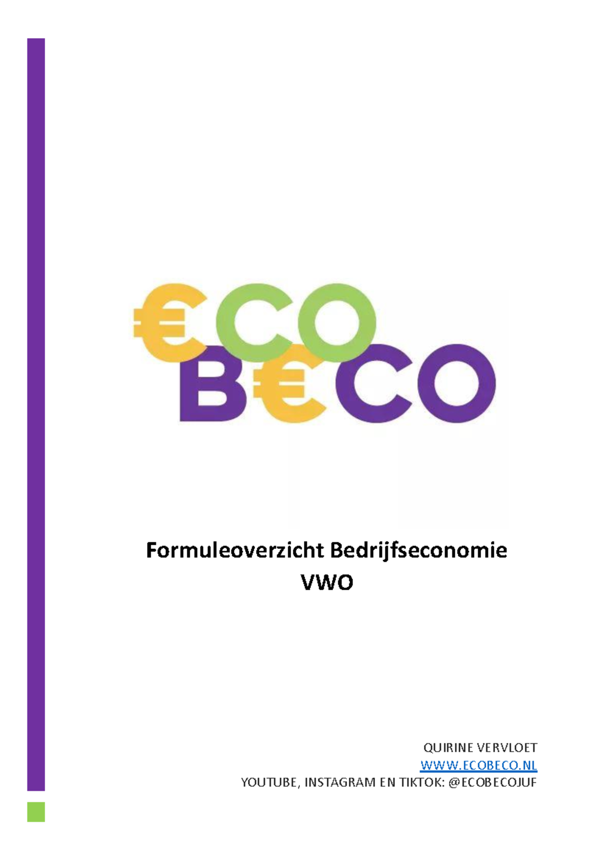 Form Beco Vwo - QUIRINE VERVLOET WWW.ECOBECO YOUTUBE, INSTAGRAM EN ...