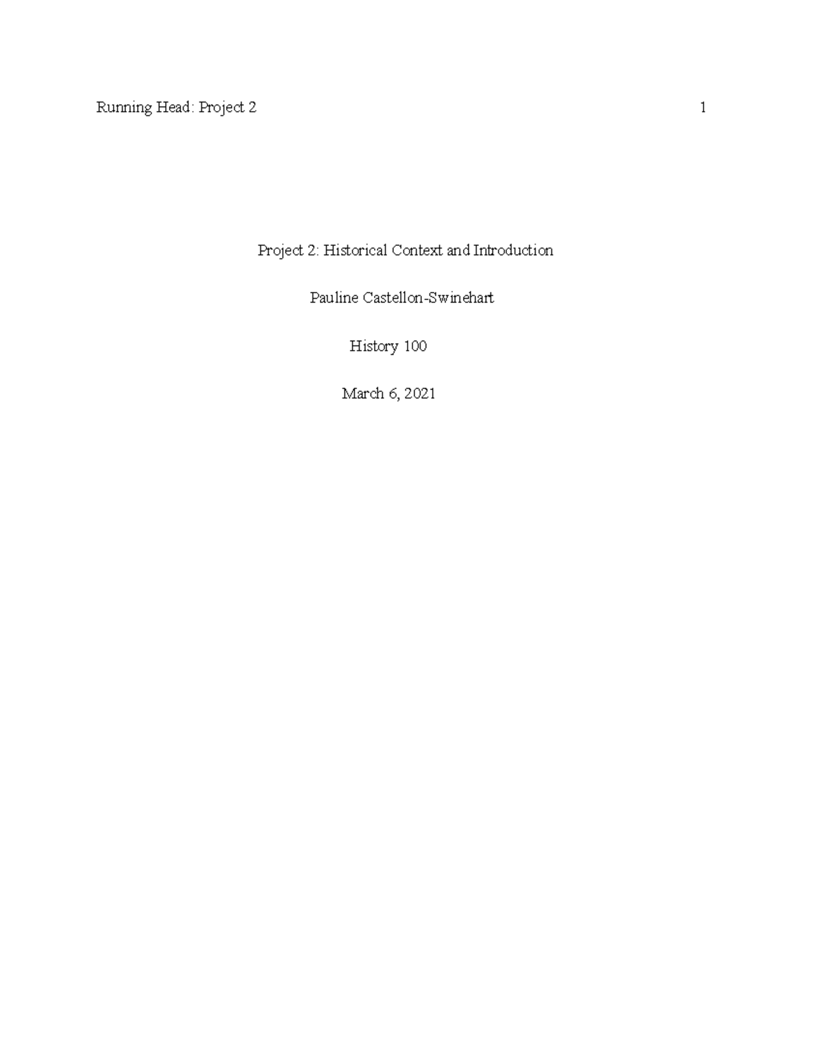 Project 2 turnin - Project 2: Historical Context and Introduction ...