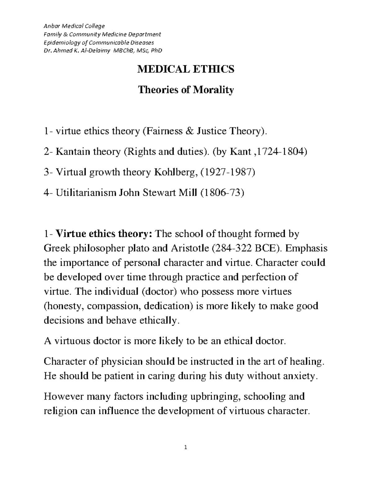 Medical Ethics Theories of Morality - Family & Community Medicine Department Epidemiology of ...