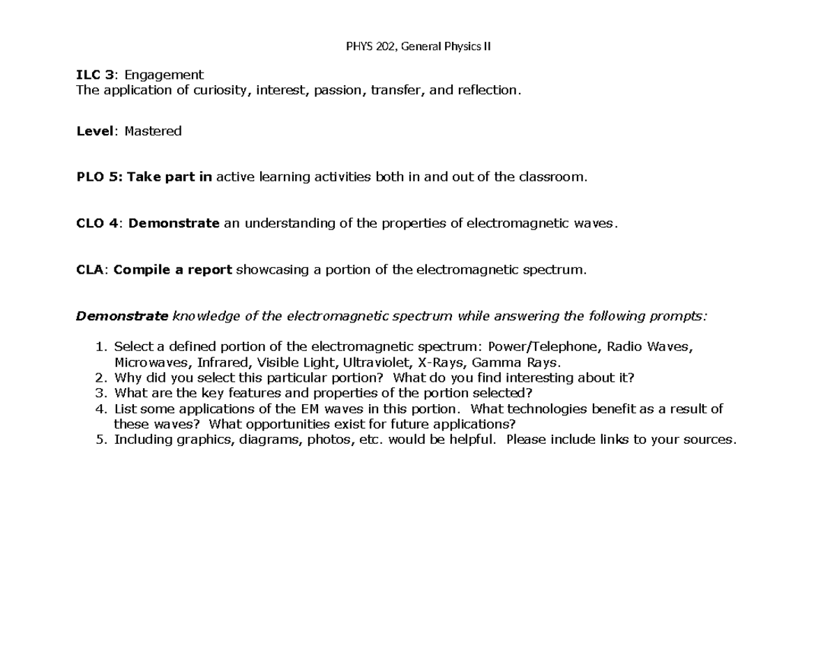 PHYS 202 Engagement REV1 - PHYS 202, General Physics II ILC 3: Engagement The application of ...
