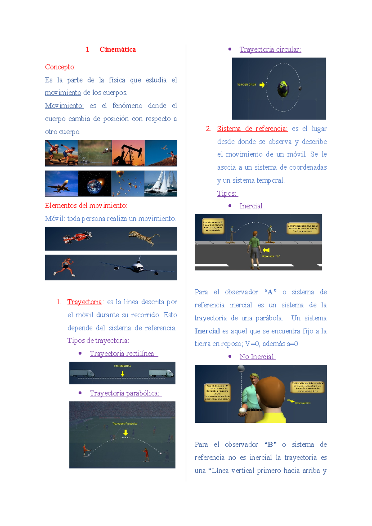 Cinematica - 1 Cinemática Concepto: Es la parte de la física que ...
