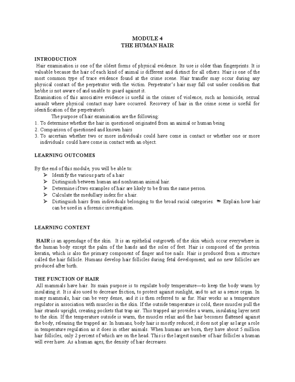 Module-4 - Crim - MODULE 4 THE HUMAN HAIR INTRODUCTION Hair examination ...